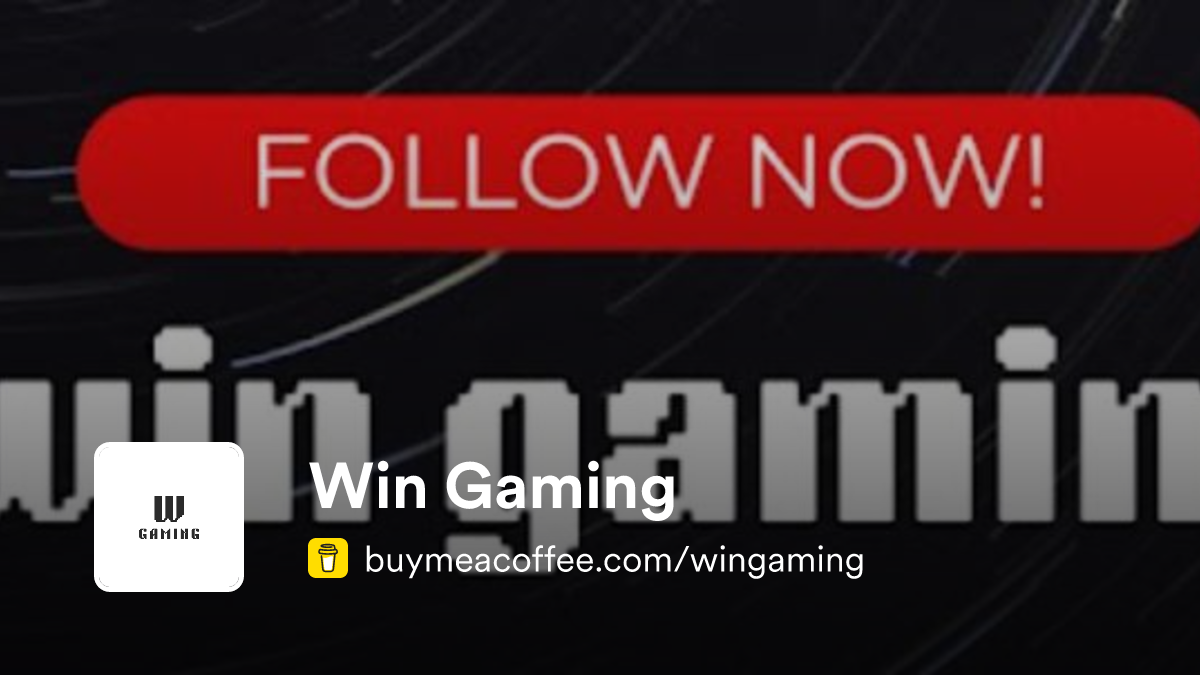Win Gaming is Video Game - Buymeacoffee