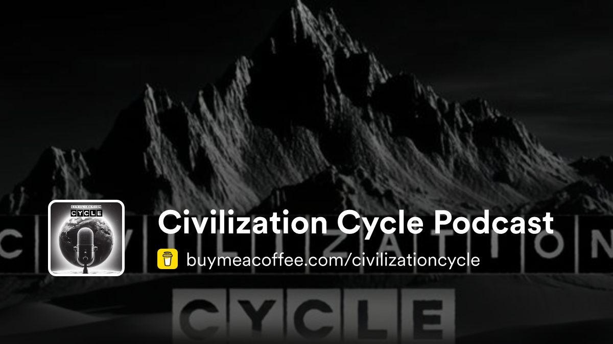 Civilization Cycle Podcast is a podcast so we can find solutions ...