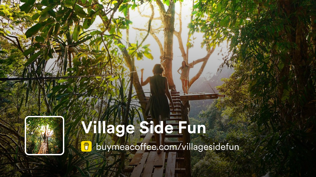 Membership | Village Side Fun - Buymeacoffee