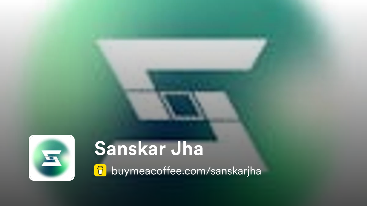 Sanskar Jha - Buymeacoffee