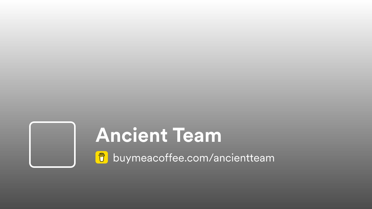 Ancient Team - Buymeacoffee