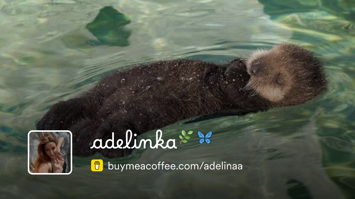 adelinka🌿🦋 - Buymeacoffee