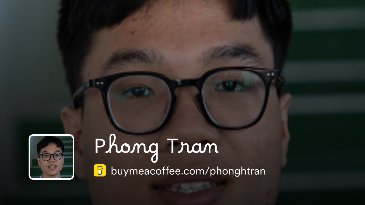 Phong Tran - Buymeacoffee