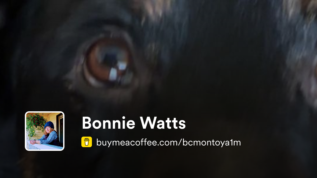 Bonnie Watts is real life blog - Buymeacoffee