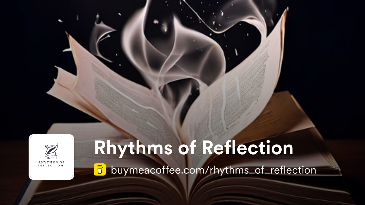 Rhythms of Reflection - Buymeacoffee