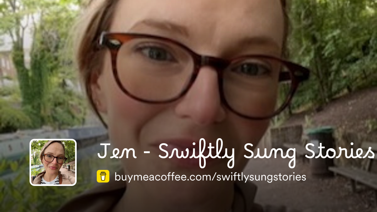 Jen - Swiftly Sung Stories - Buymeacoffee