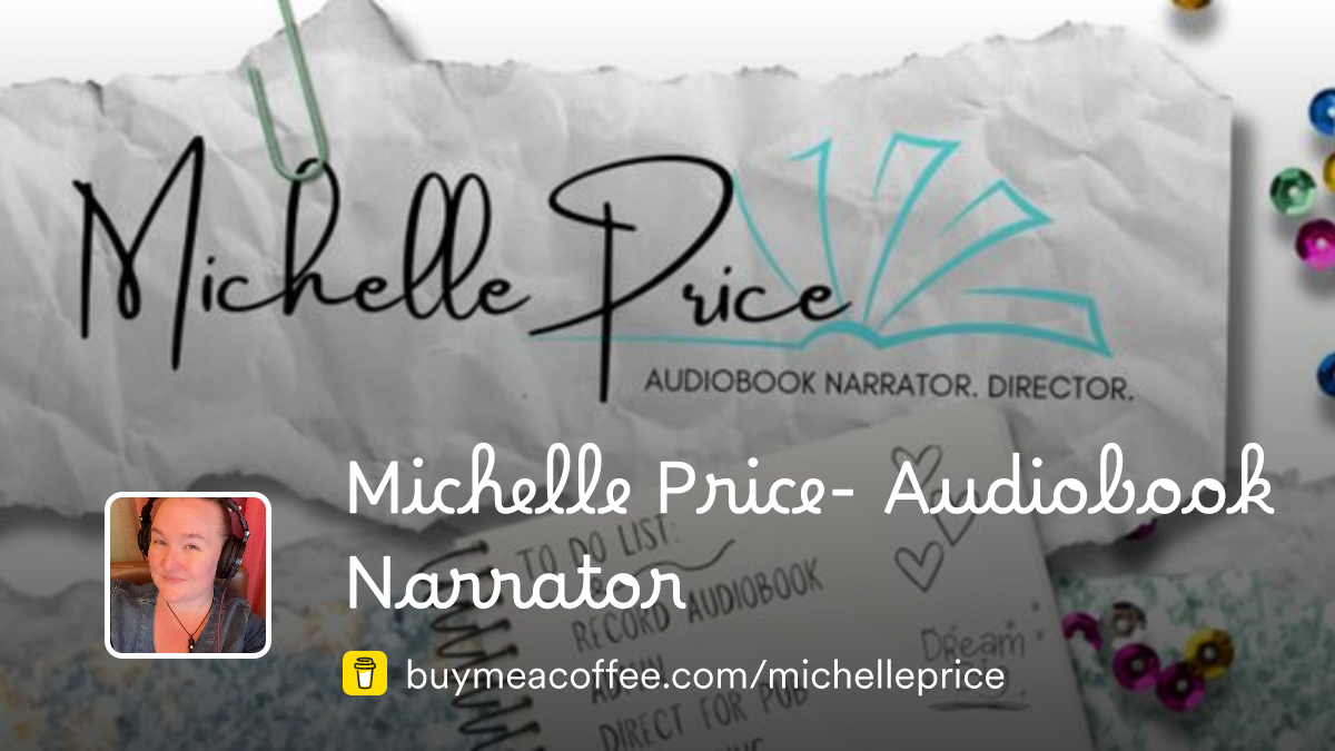 Michelle Price- Audiobook Narrator - Buymeacoffee