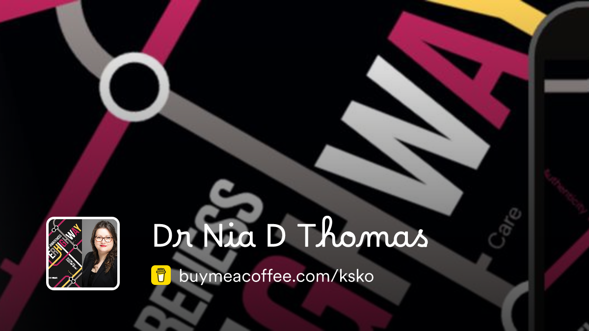 Dr Nia D Thomas - Buymeacoffee