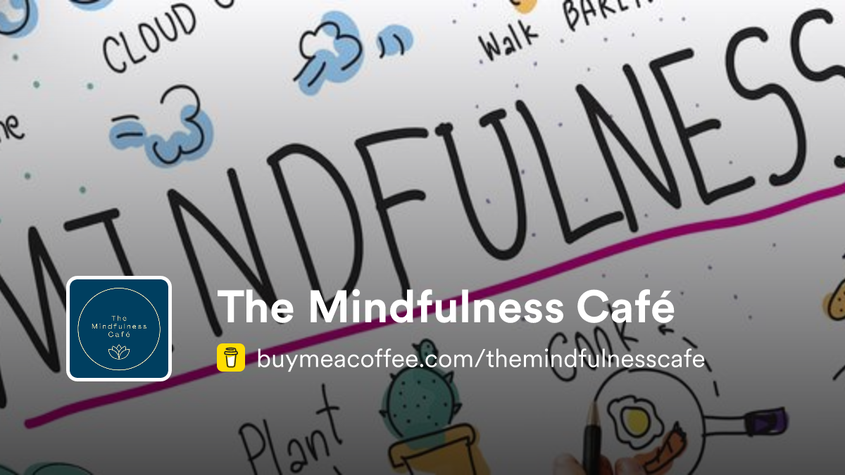 The Mindfulness Café is Creating a Mindfulness Movement for the 21st ...