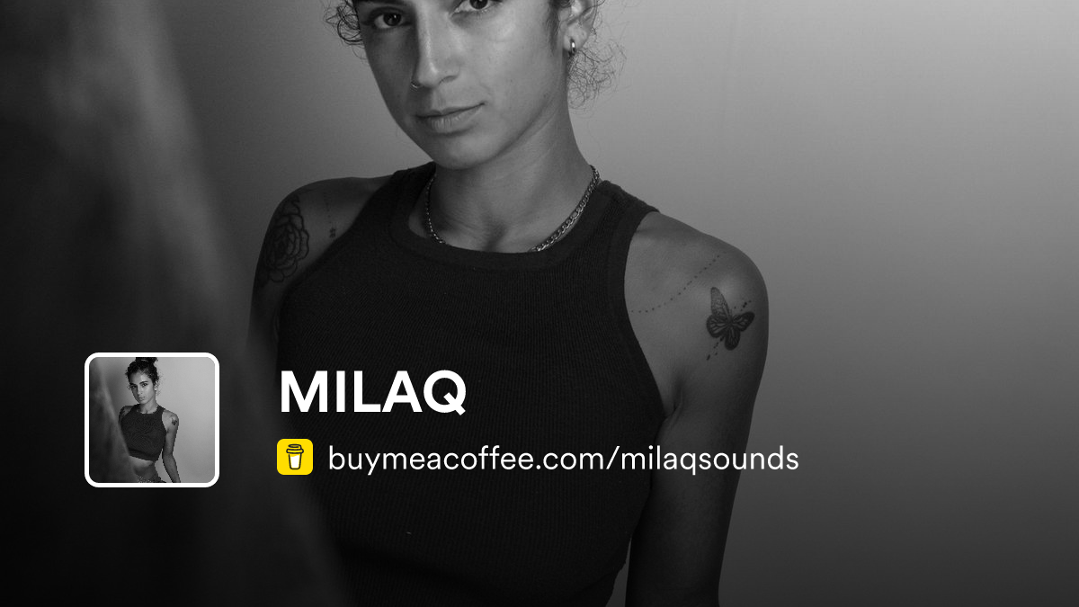 MILAQ - Buymeacoffee