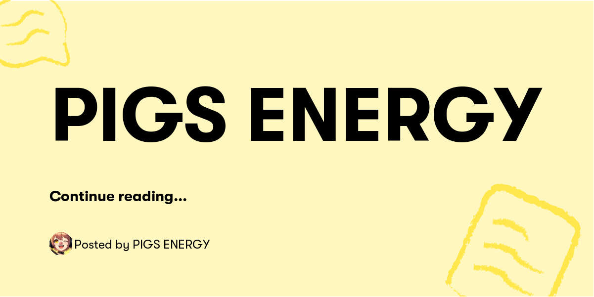 PIGS ENERGY — PIGS ENERGY - Buymeacoffee