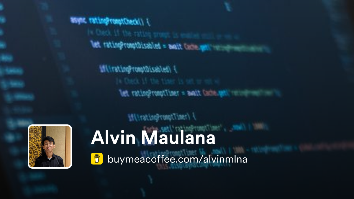 Alvin Maulana is creating .NET programming tutorial and solutions - Buymeacoffee