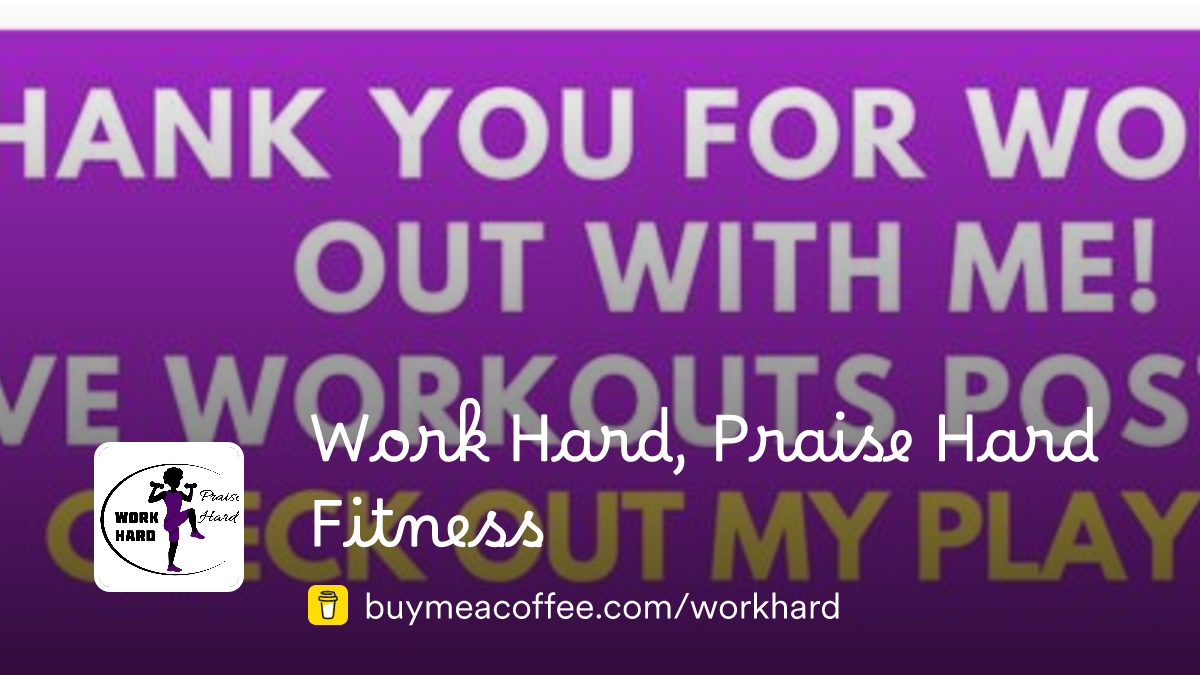 Work Hard, Praise Hard Fitness is Christian fitness videos that promote ...