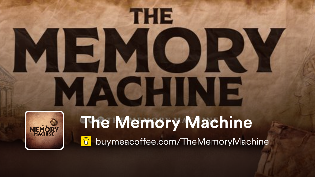 The Memory Machine - Buymeacoffee