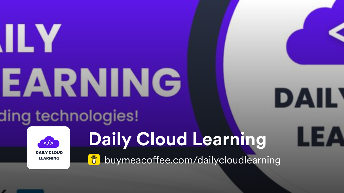 Daily Cloud Learning - Buymeacoffee