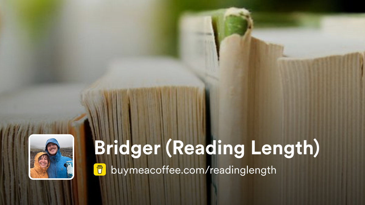 Bridger (Reading Length) - Buymeacoffee