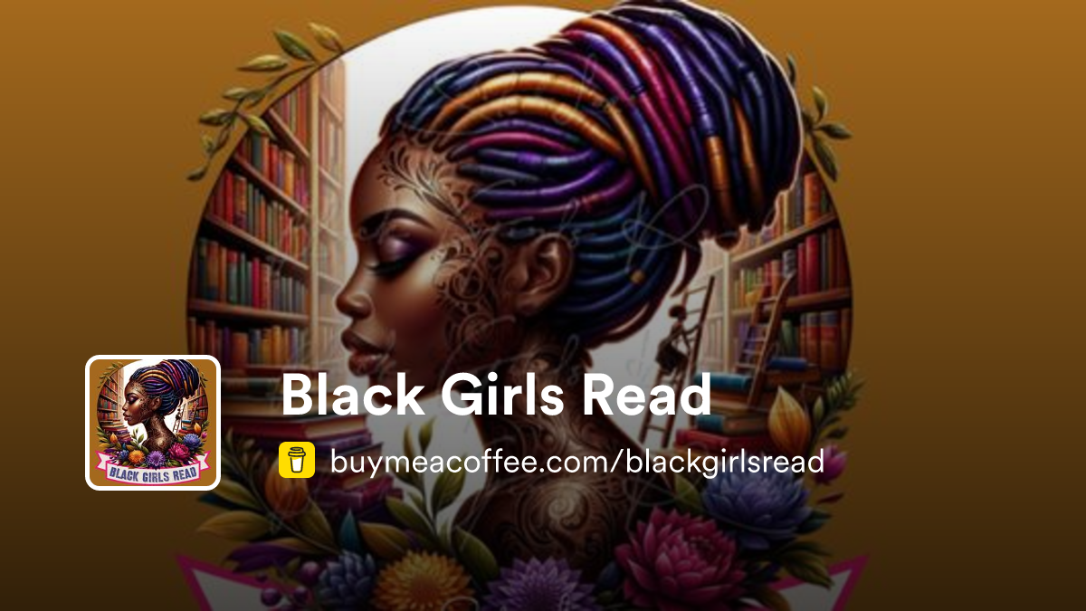 Black Girls Read - Buymeacoffee