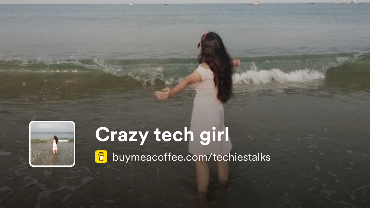Crazy tech girl - Buymeacoffee