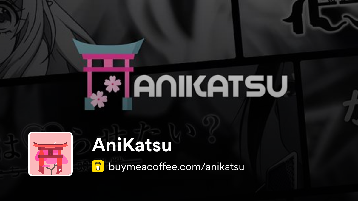 AniKatsu - Buymeacoffee