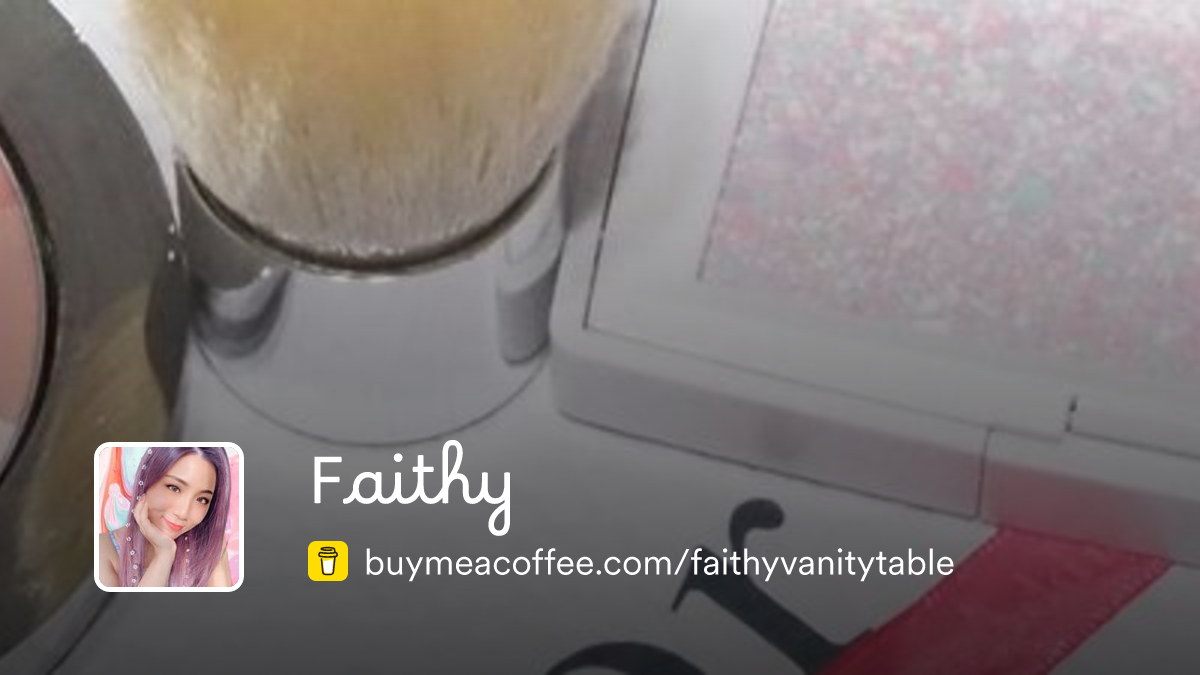 Faithy is sharing beauty & wellness tips, reviews and inspo. - Buymeacoffee
