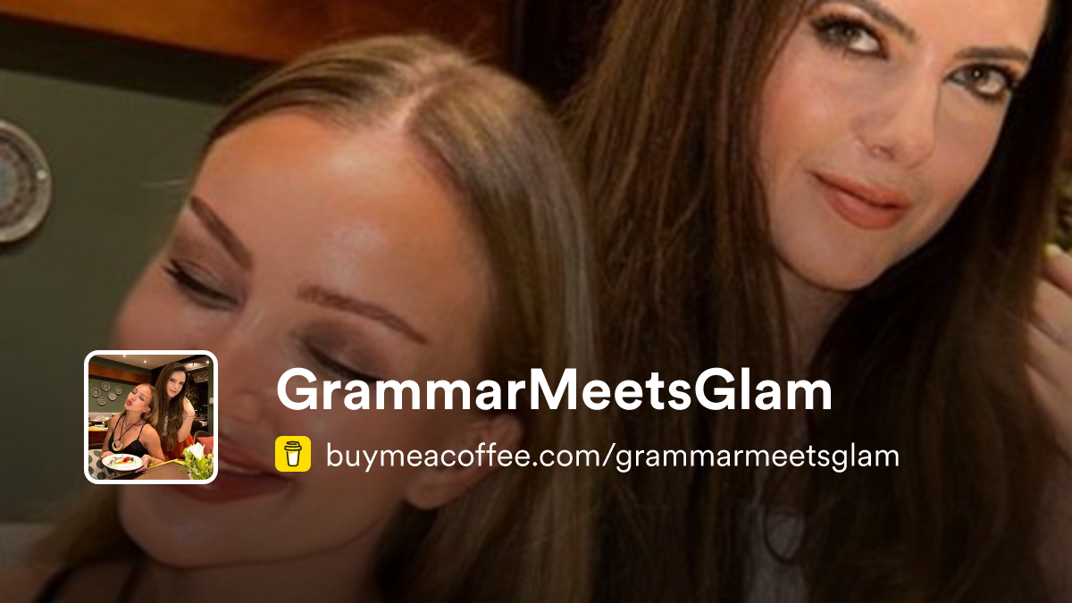 Posts | GrammarMeetsGlam - Buymeacoffee