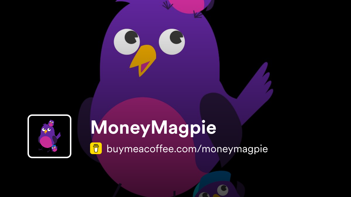 MoneyMagpie - Buymeacoffee