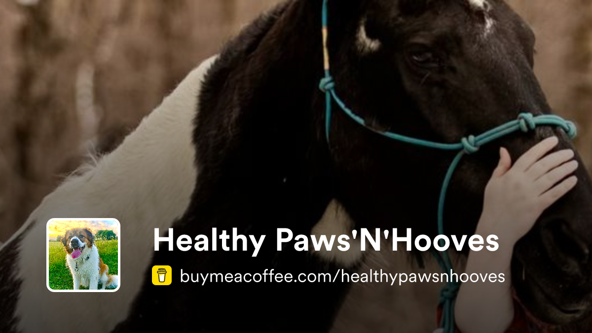 Healthy Paws'N'Hooves is Posts filled with factual information to ...