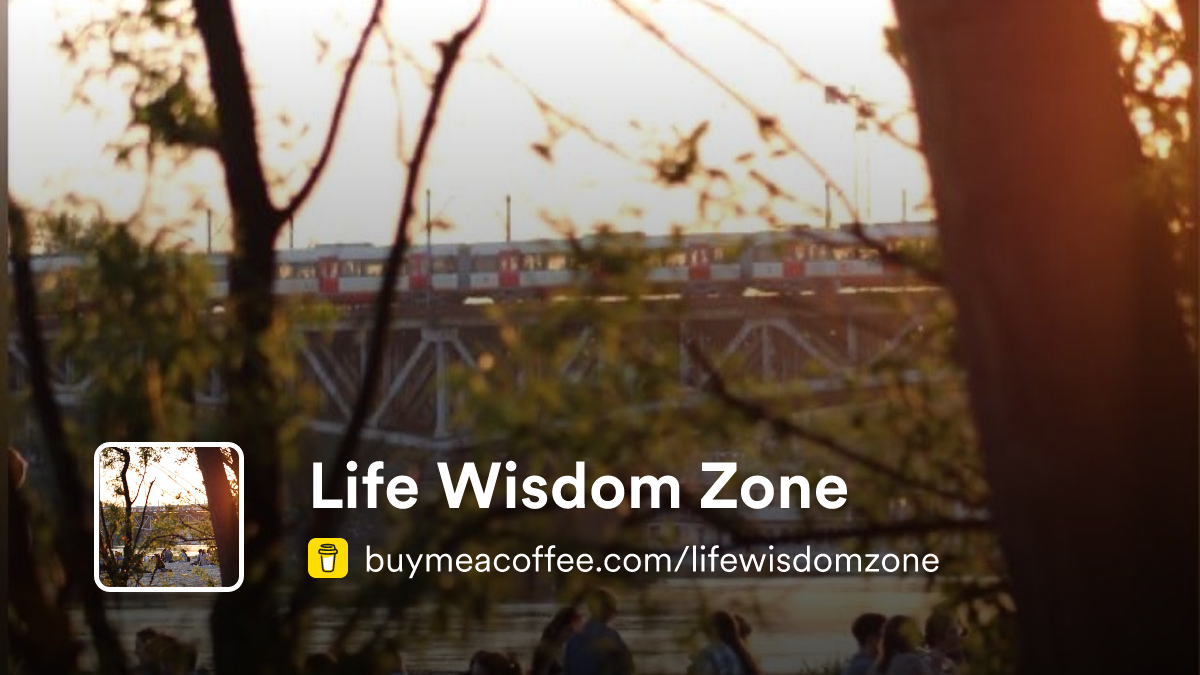 Life Wisdom Zone - Buymeacoffee