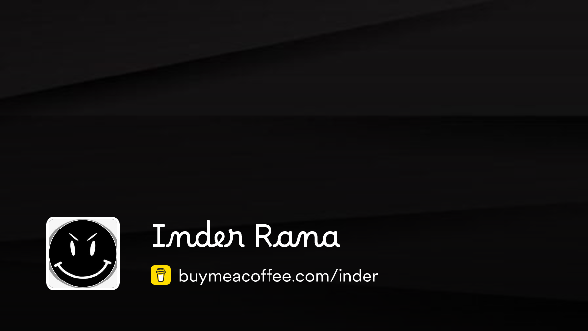 Inder Rana - Buymeacoffee