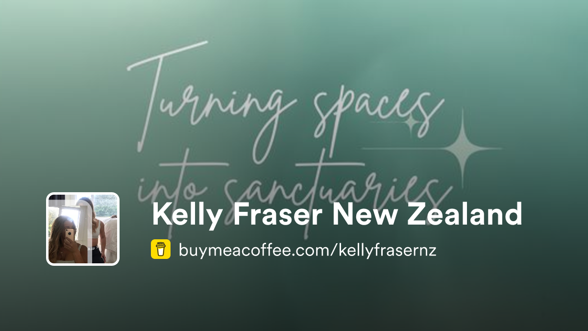 Kelly Fraser New Zealand - Buymeacoffee
