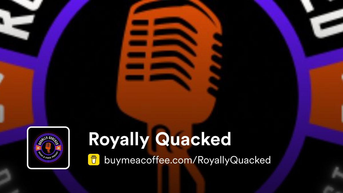Royally Quacked - Buymeacoffee