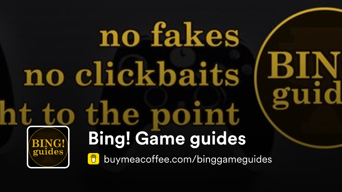 Bing! Game guides - Buymeacoffee