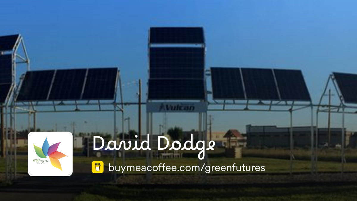 David Dodge is Creating inspiring stories of people in the green energy ...