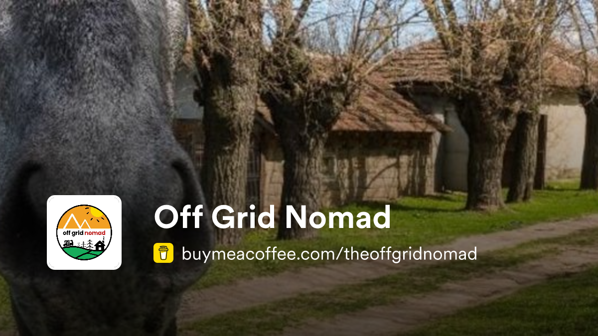 Off Grid Nomad is Inspiration, tools and resources for a new life in ...