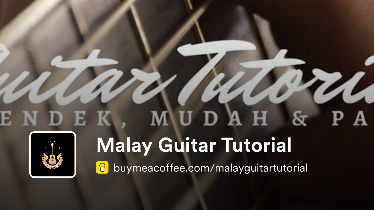Malay Guitar Tutorial is Tutorial chords gitar lagu-lagu popular melayu - Buymeacoffee