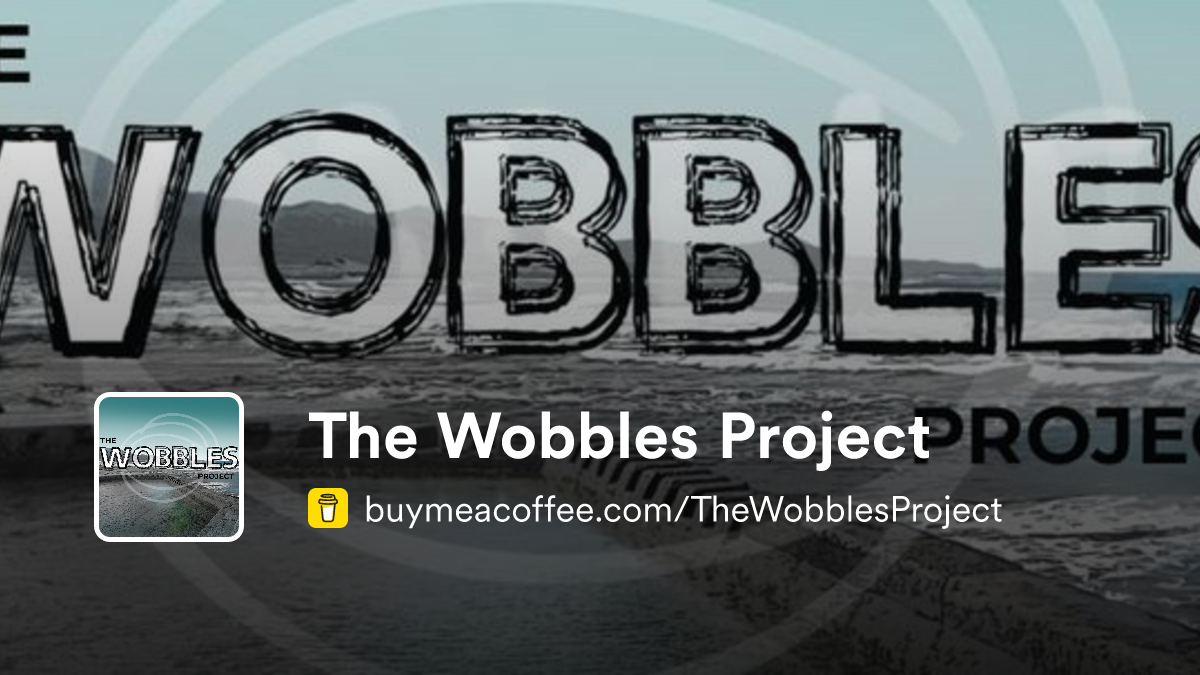 The Wobbles Project - Buymeacoffee