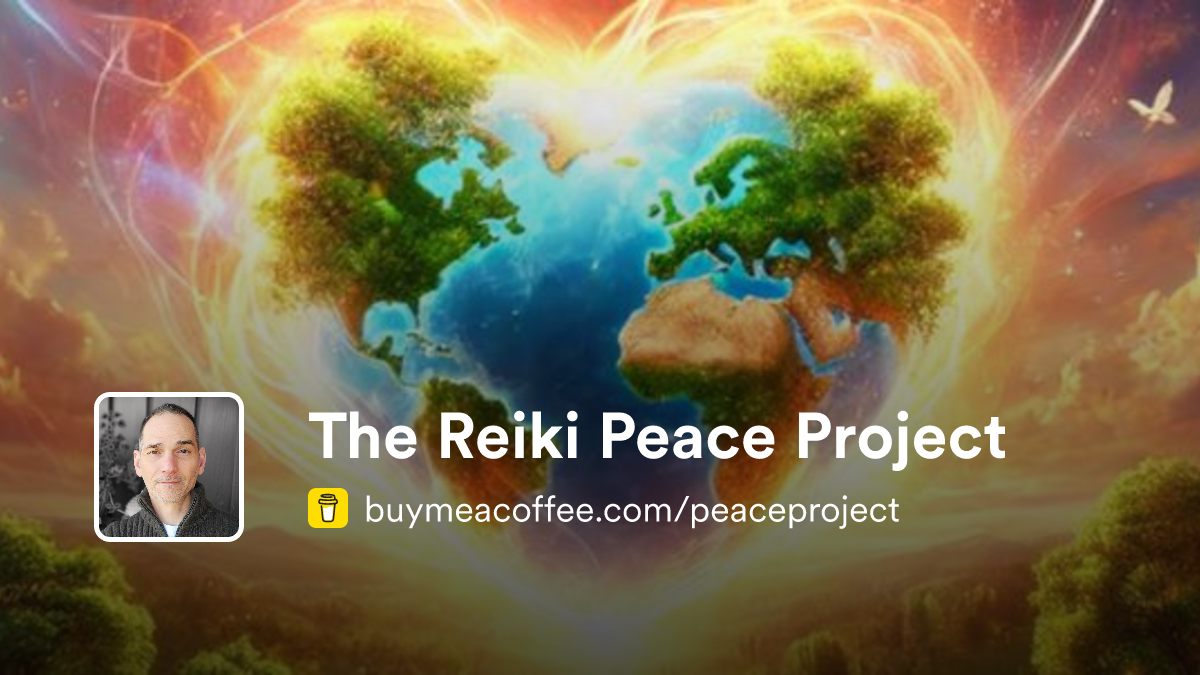 The Reiki Peace Project is Your Generosity Fuels a Global Wave of ...