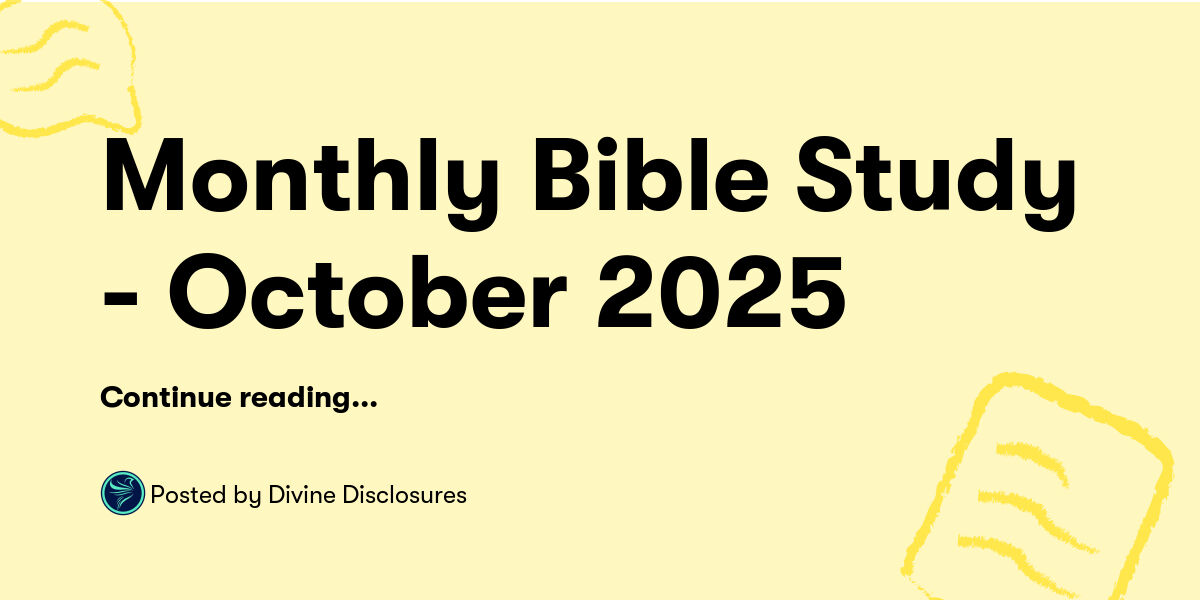 Monthly Bible Study - October 2025 — Divine Disclosures - Buymeacoffee