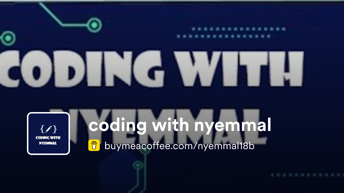 coding with nyemmal - Buymeacoffee