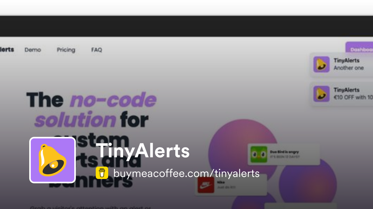 TinyAlerts is The no-code solution for custom alerts! - Buymeacoffee