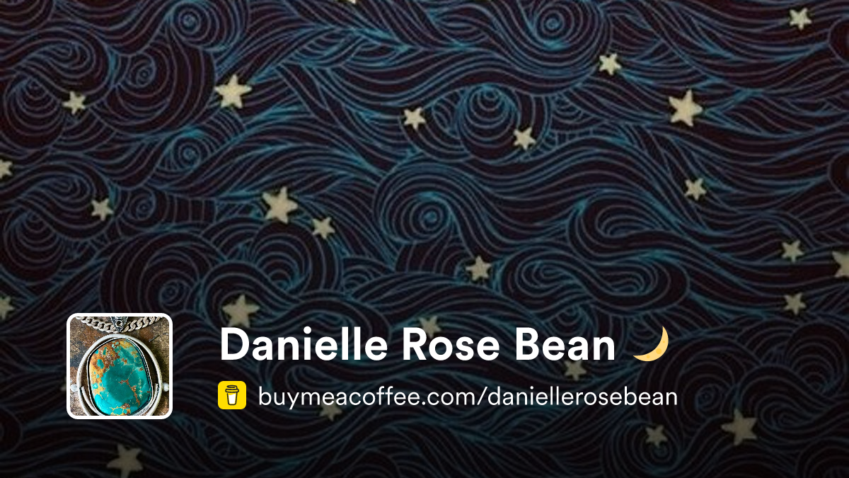 Danielle Rose Bean 🌙 - Buymeacoffee