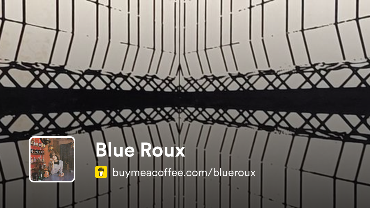 Blue Roux is Digging up dusty gems and preserving the music we've made - Buymeacoffee