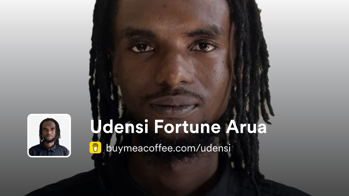 Udensi Fortune Arua - Buymeacoffee