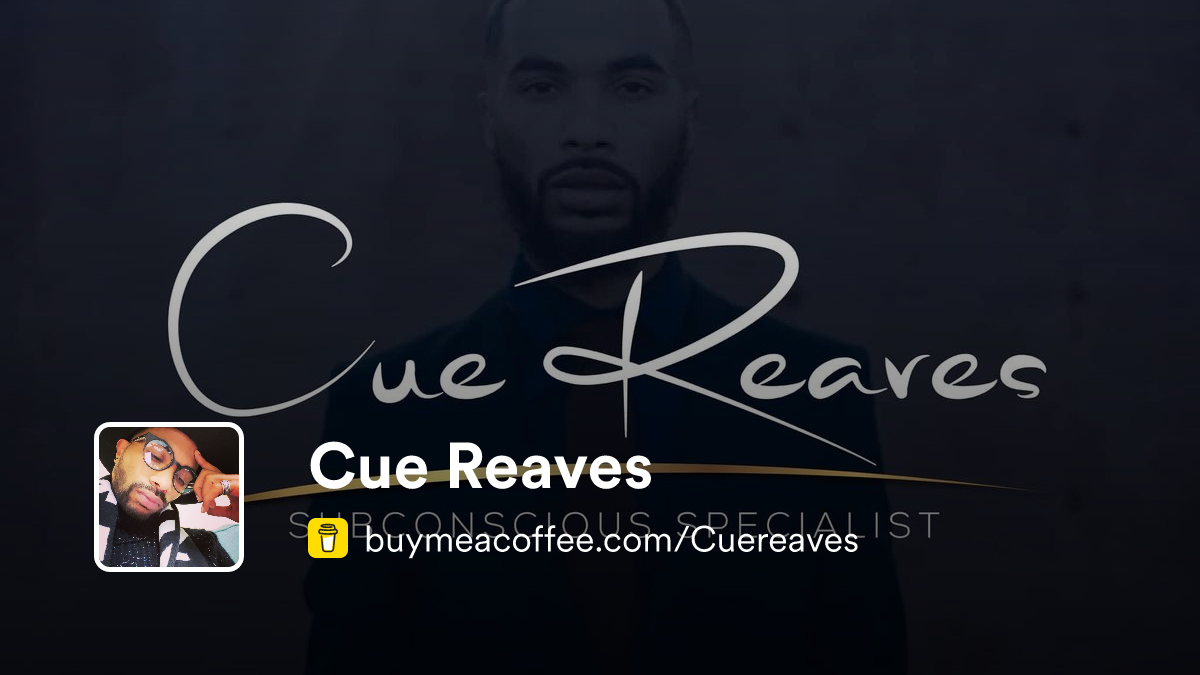 Cue Reaves - Buymeacoffee