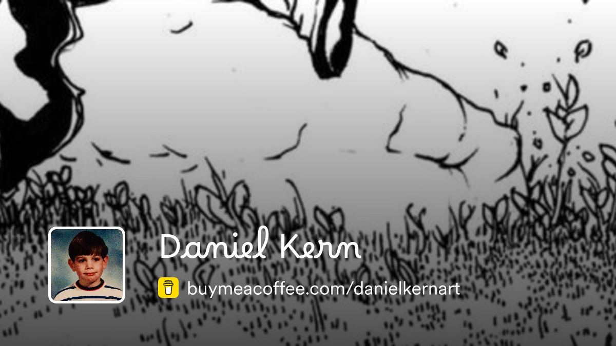 Daniel Kern is creating art and letters - Buymeacoffee