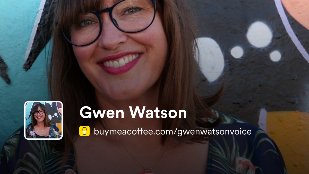 Gwen Watson is creating real stories in text and audio - Buymeacoffee