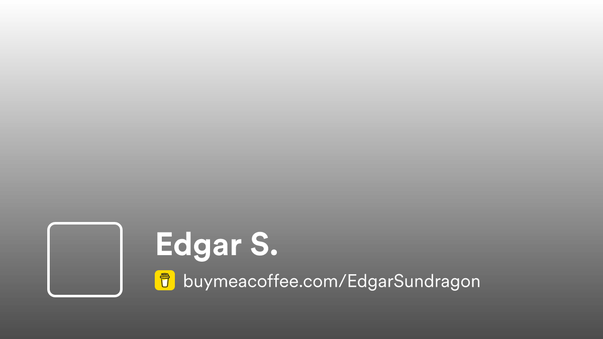 Edgar S. - Buymeacoffee
