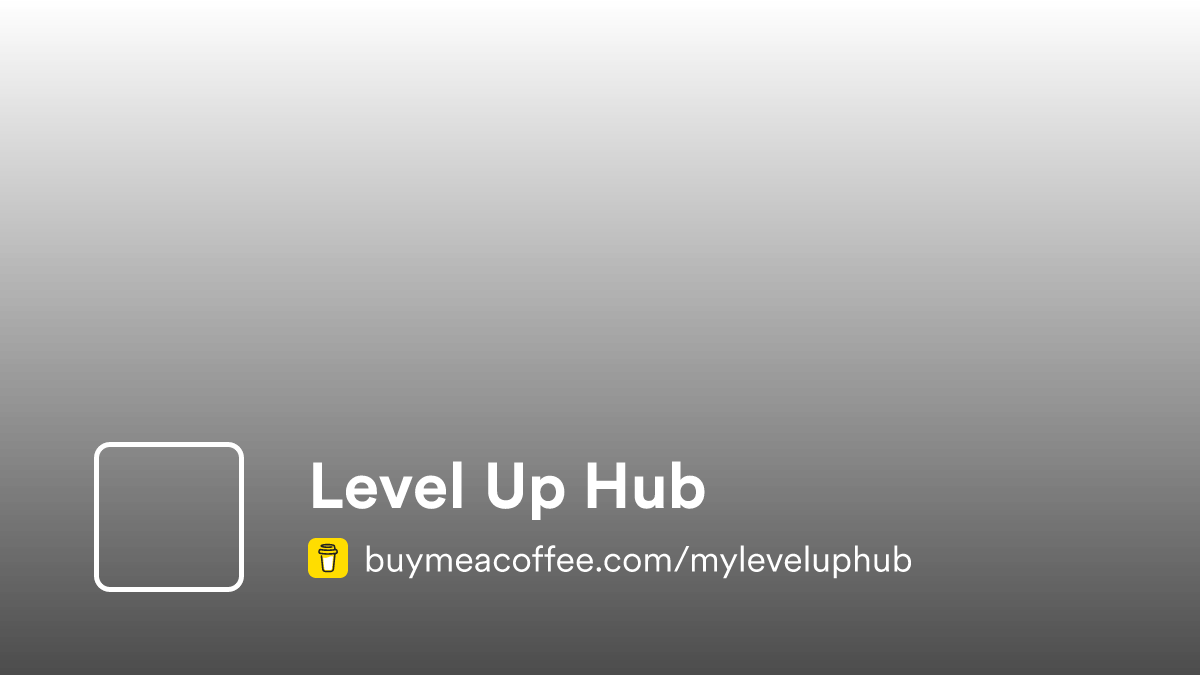 Level Up Hub - Buymeacoffee