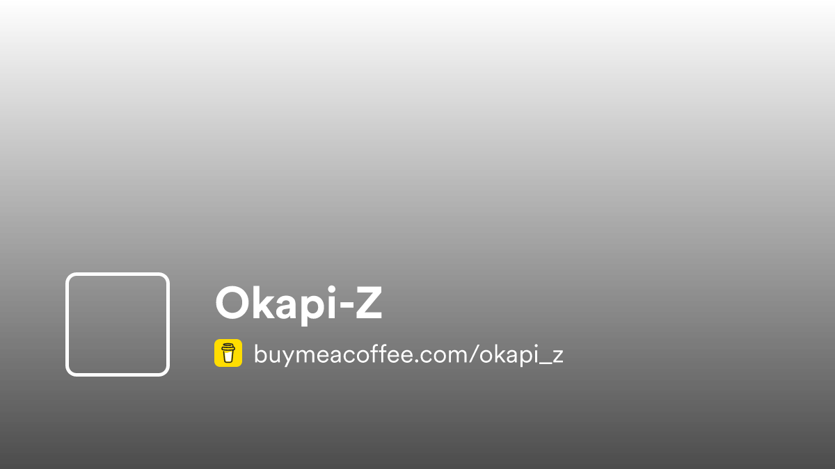 Okapi-Z - Buymeacoffee