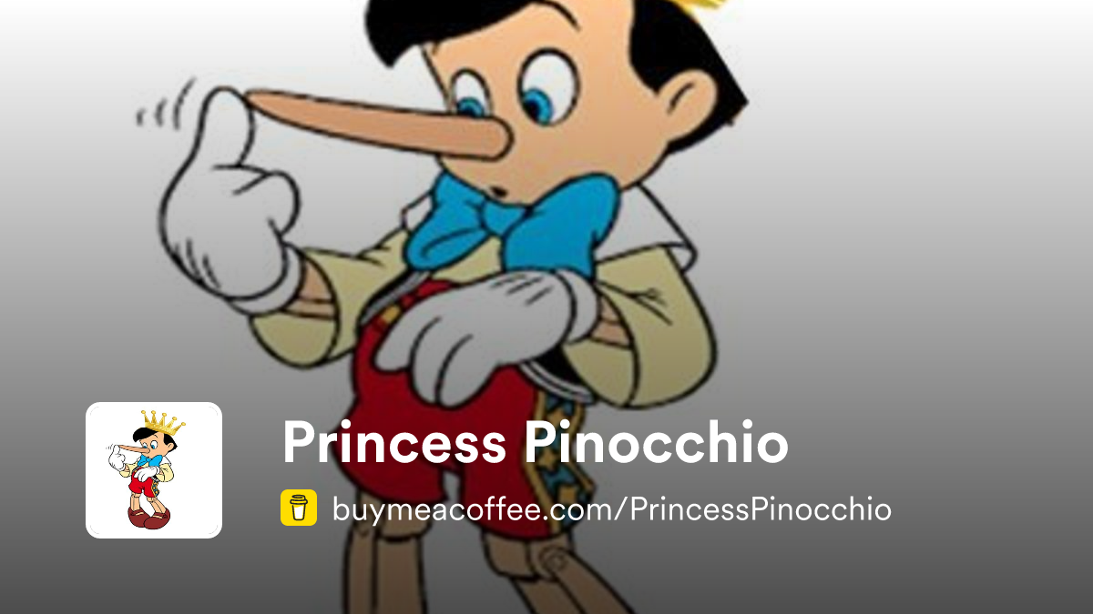Princess Pinocchio - Buymeacoffee